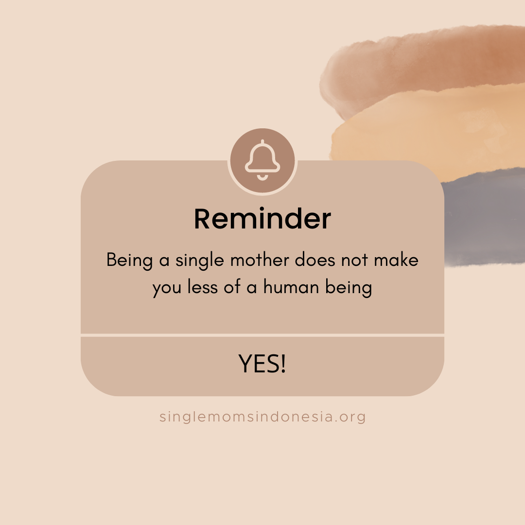 Dear Single Mothers In Indonesia Single Moms Indonesia