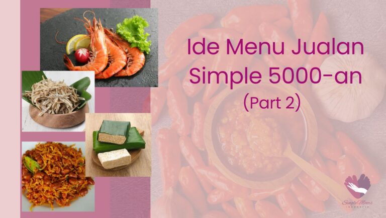 Ide Menu Jualan Simple 5000-an (Part 2)