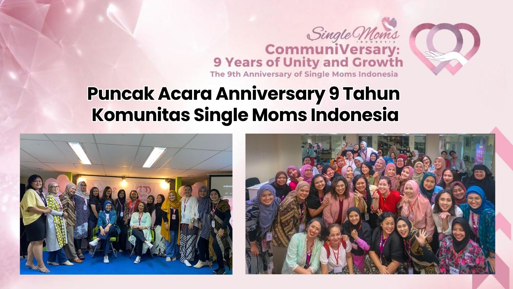 Puncak Anniversary 9 Tahun Komunitas Single Moms Indonesia